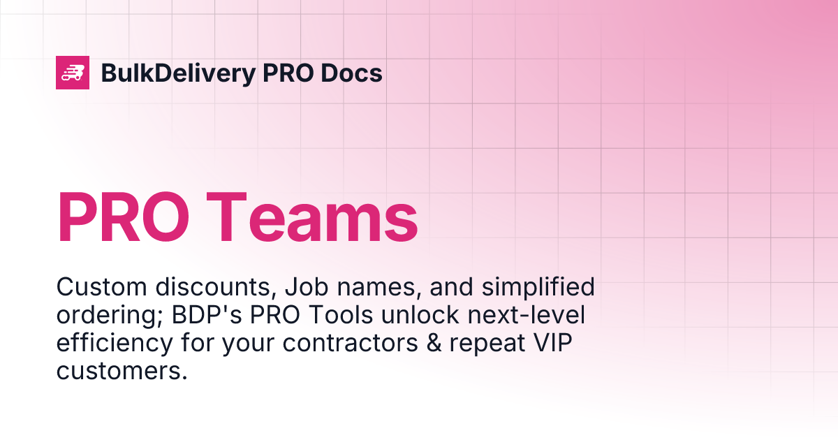 PRO Teams | BulkDelivery PRO Docs